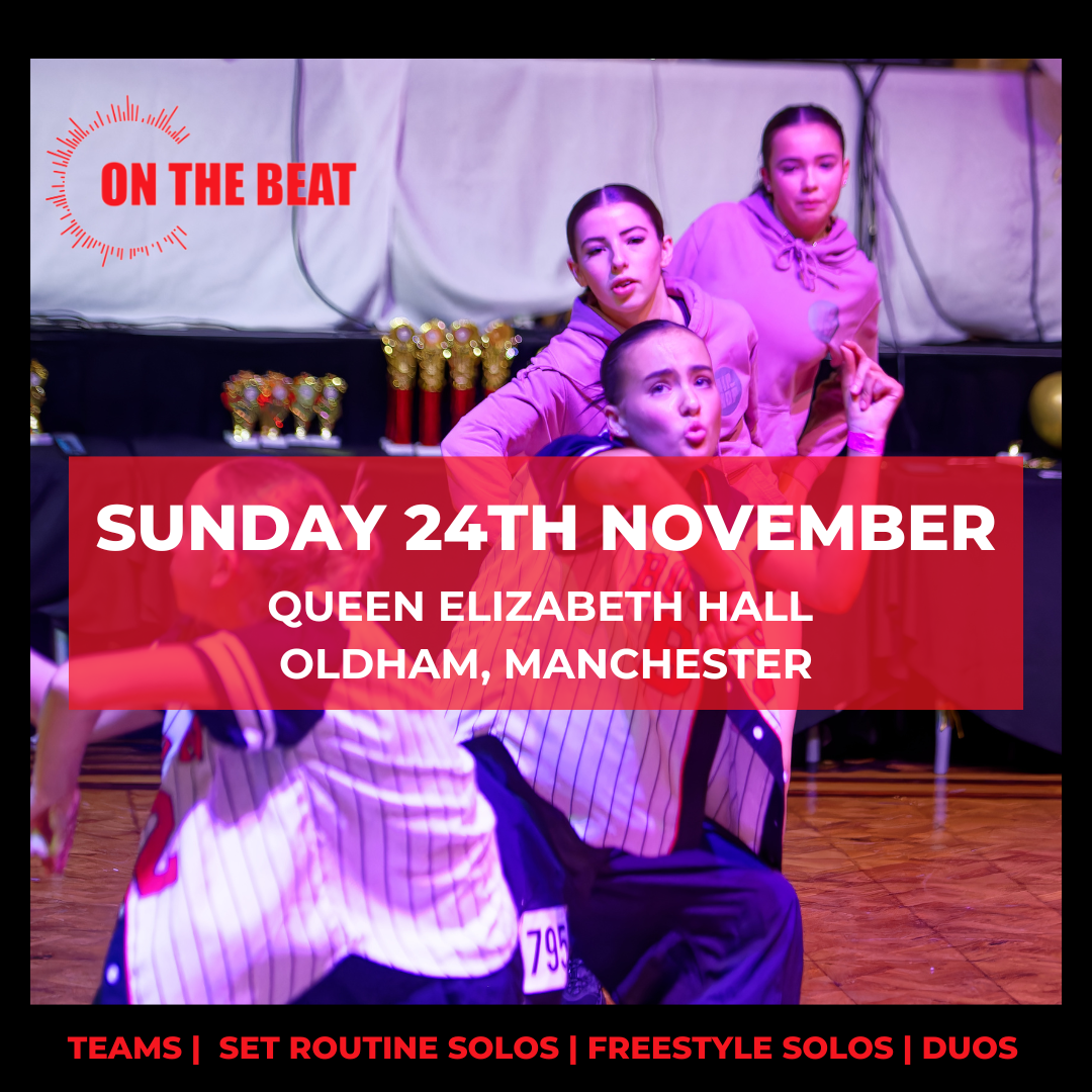 OTB Street Dance Competition November 2024 – QEH, Oldham, Manchester ...